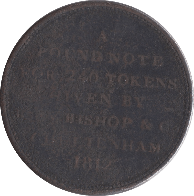 1812 JOHN BISHOP & CO CHELTENHAM ONE PENNY TOKEN PENNY TOKEN ...